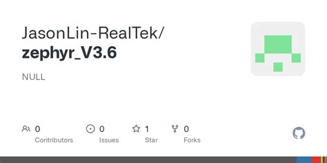GitHub JasonLin RealTek Zephyr V3 6 NULL