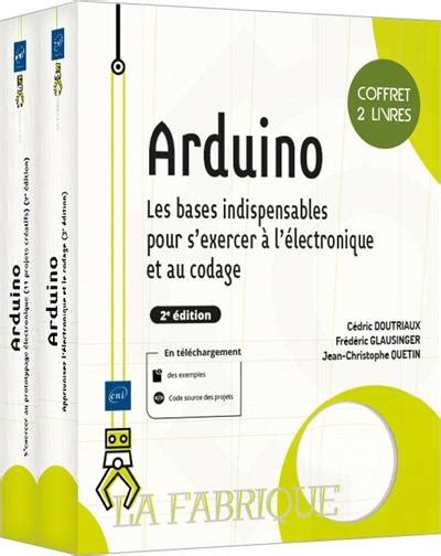 Livre Arduino Les Bases Indispensables Pour Sinitier à L