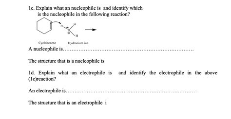 [solved] 1c Explain What An Nucleophile Is And Identify Which Is The Course Hero