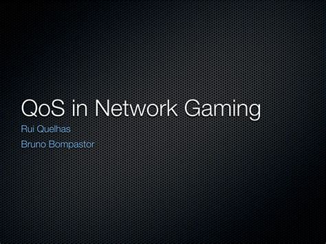 QoS In Network Gaming PDF Computer Networking Computing