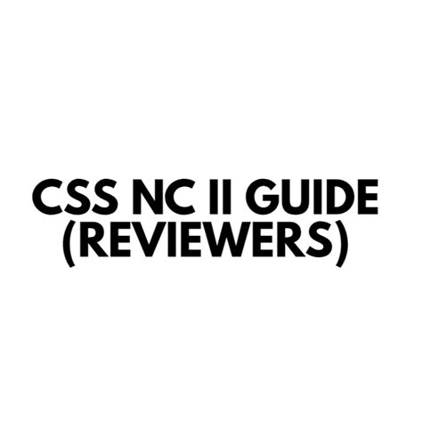 Css Nc Ii Guide Reviewers Teacher Rockies Ko Fi Shop