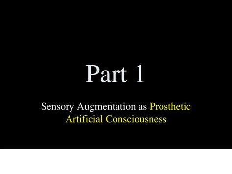 Ppt Sensory Augmentation Synthetic Phenomenology And Interactive Empiricism Powerpoint