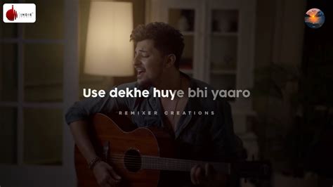 Ek Tarfa Reprise Song Whatsapp Status Lyrics Darshan Raval Ek Tarfa