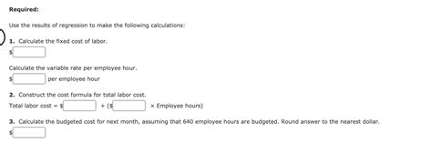 Solved Using Regression To Calculate Fixed Cost Calculate Chegg