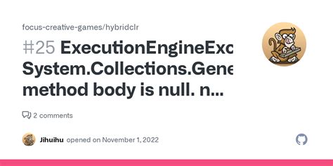ExecutionEngineException System Collections Generic Stack Ctor Method Body Is Null Not