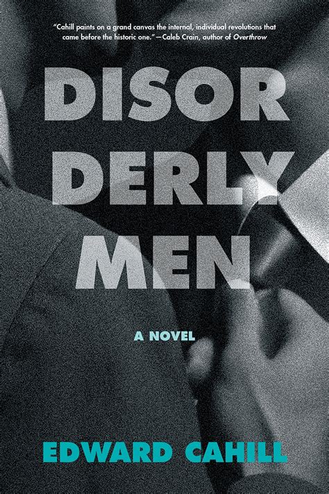 Review Of Disorderly Men 9781531504441 — Foreword Reviews