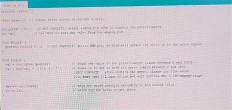 Servo By Knob Include Servo Myservo Create Servo Chegg Com
