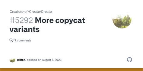More Copycat Variants · Issue 5292 · Creators Of Createcreate · Github