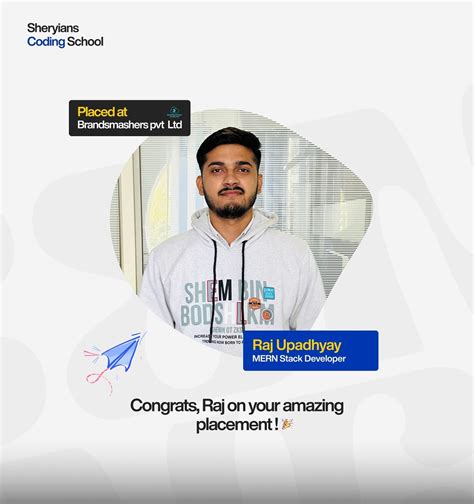 The Sheryians Coding School A Hearty Congratulations To Raj For