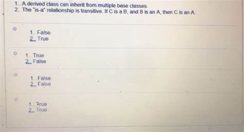 solved 1 a derived class can inherit from multiple base