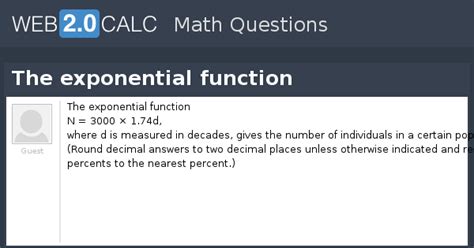 View Question The Exponential Function