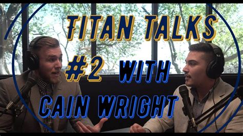 Titan Talks 2 The Investment Banking Perspective With Cain Wright
