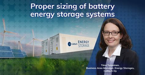 Proper Sizing Of Battery Energy Storage Systems Celltech
