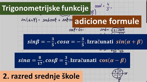 Trigonometrijske Funkcije Adicione Formule I Osnovne Relacije U