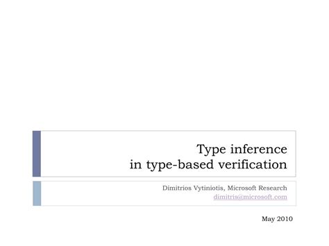 ppt type inference in type based verification powerpoint presentation