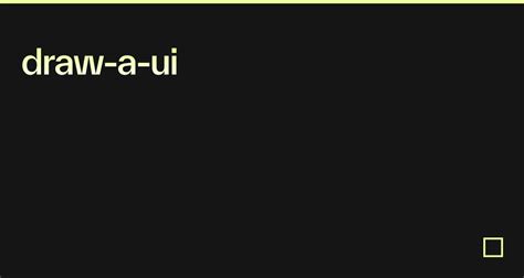 Draw A Ui Codesandbox