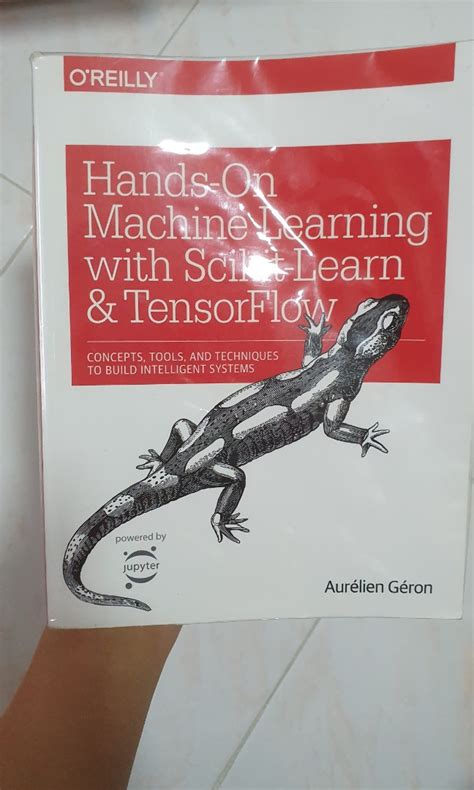 hands on machine learning with scikit learn and tensorflow hobbies