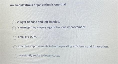 Solved A Dynamic Capability Is The Ongoing Capability To