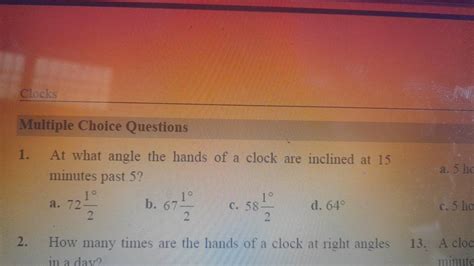 Clocks Multiple Choice Questions 1 At What Angle The Hands Of A Clock Ar