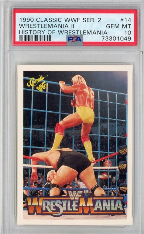 Graded 1990 Classic Wwf Series 2 Wrestlemania Ii 14 History Hulk Hogan