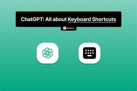 ChatGPT Keyboard Shortcuts Windows Mac 2025