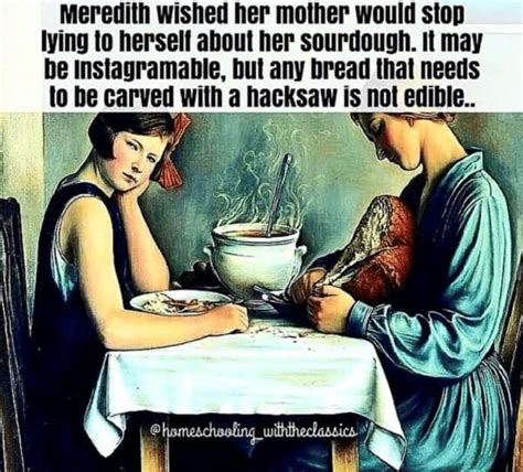 Bread Memes 24 Memes For The Amateur Bakers