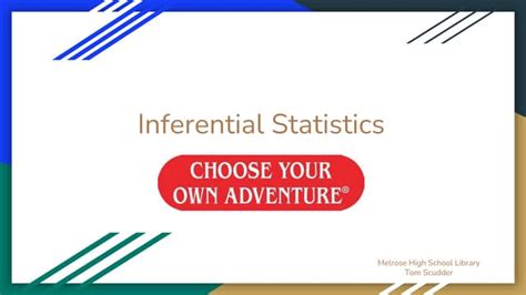 Inferential Statistics Melrose High School Library Pptx Standardized Testing Educational