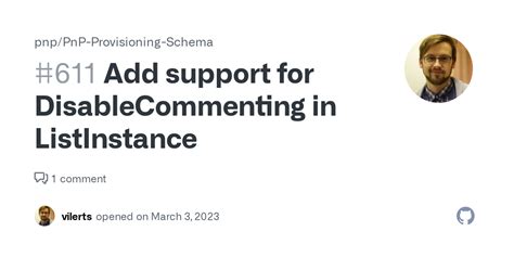 Add Support For Disablecommenting In Listinstance · Issue 611 · Pnp