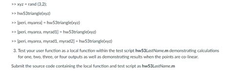 Solved Write A Matlab User Defined Local Function