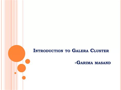 Naukriengineering Introduction To Galera Cluster Ppt