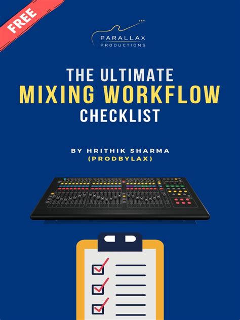 The Ultimate Mixing Workflow Checklist Free Pdf Equalization