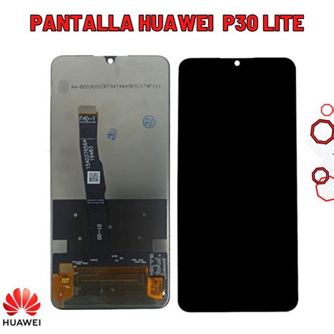 Pantalla Huawei P30 Lite Technology Cellular Servicio Tecnico Especializado