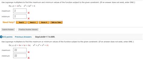 Solved Use Lagrange Multipliers To Find The Maximum And