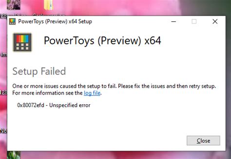 Error 0x80072efd · Issue 16437 · Microsoftpowertoys · Github