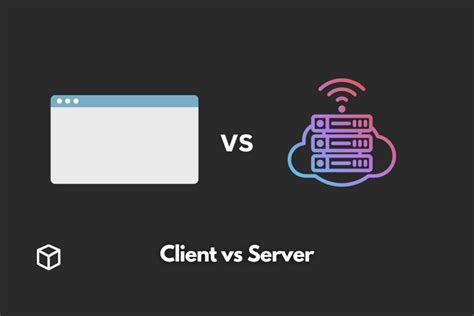 Client Vs Server What Is The Difference Programming Cube