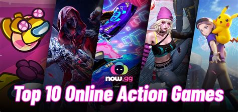 The Best Action Games To Play Online Now Gg
