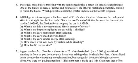 solved 3· two equal mass bullets traveling with the same