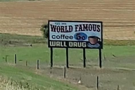 Wall Drug Billboard Signs On I 90 Will Make You Want To Stop At The