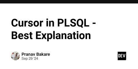 Cursor In Plsql Best Explanation Dev Community