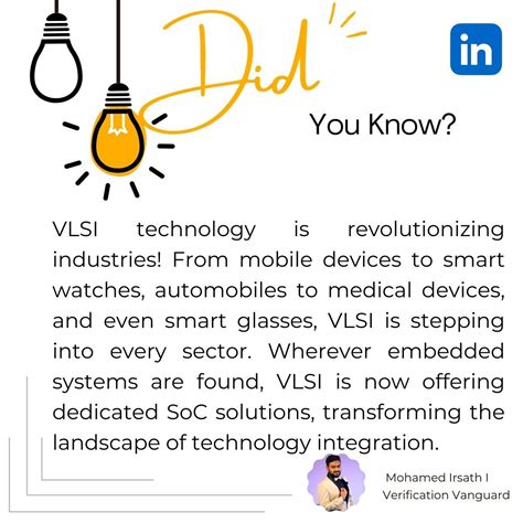 Vlsi Semiconductors Designverification Electronics Didyouknow Mohamed Irsath I