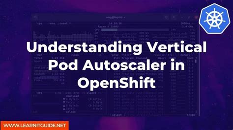 understanding vertical pod autoscaler in openshift