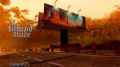 Fallout 76 Camp Build A Billboard Abode Clean Modern Unique