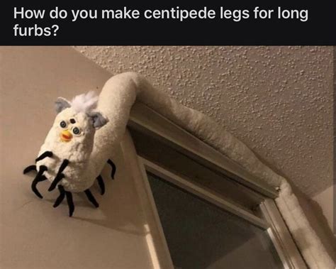 Long Centipede Furbie Furby Geek Humor Funny Relationship