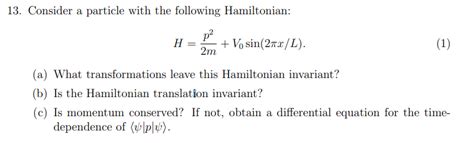 Solved 13 Consider A Particle With The Following Chegg Com