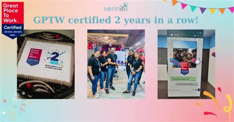 Verinite On Linkedin Gptw 2yearsstrong Celebrationtime Greatplacetowork Officefun…