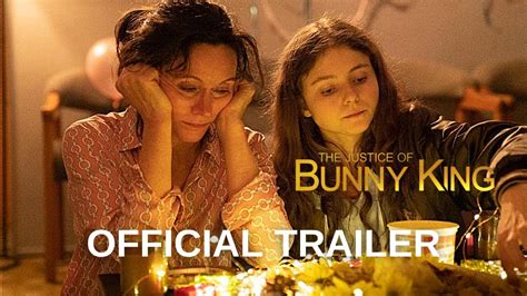 The Justice Of Bunny King 2022 Official Movie Trailer Hd Youtube