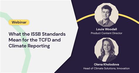 How The Issb Standards Will Affect The Tcfd Climate Reporting