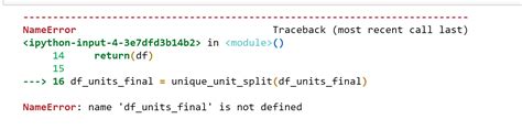 Python Function To Split And Expand Returning Nameerror Stack Overflow
