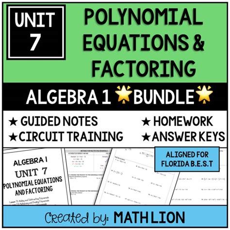 Polynomial Equations And Factoring Bundle Algebra 1 Florida Best Unit 7