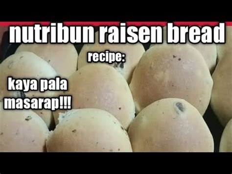 Nutribun Raisen Bread With Recipe Bai Bert Tv Youtube